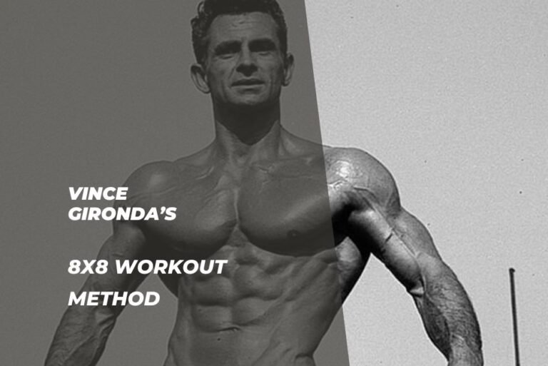 Vince Gironda’s 8x8 Workout Method – A Quick Guide - SPCFiTZ